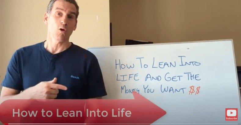 How to Lean Into Life and Get the Money You Want - LeFave Coaching